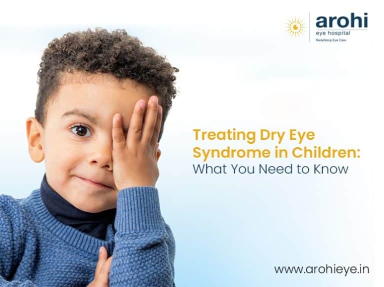 A Comprehensive Guide to Treating Dry Eye Syndrome in Children